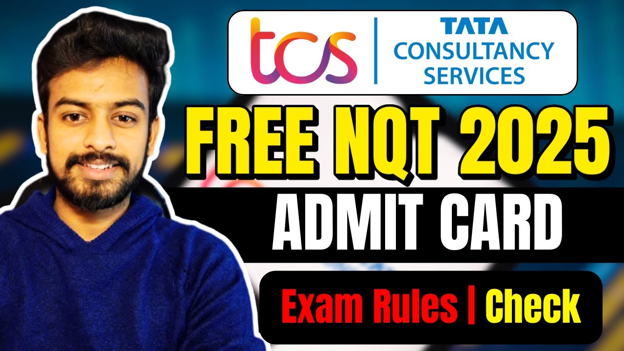 TCS NQT Next Phase Exam | Admit Card | Exam Rules | Big Update | TCS ...