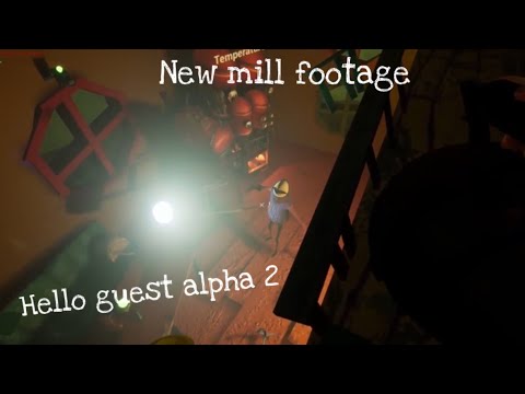 Hello guest new mill footage (official) - YouTube