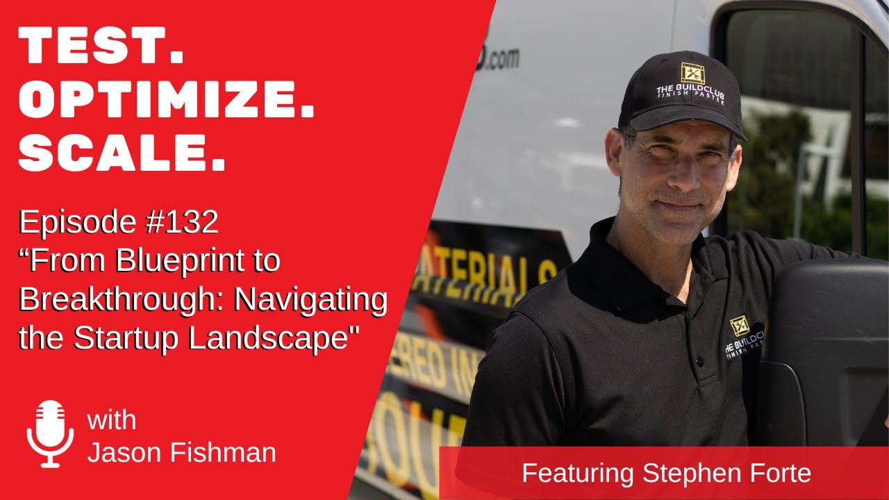 Ep #132 "From Blueprint to Breakthrough: Navigating the Startup ...