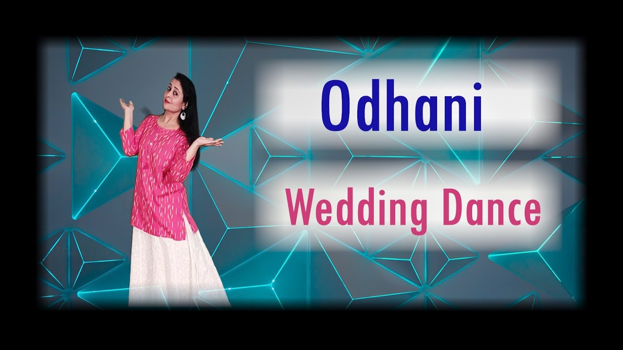 Odhani || Wedding Dance Choreography || Easy Steps || Sangeet || Himani ...