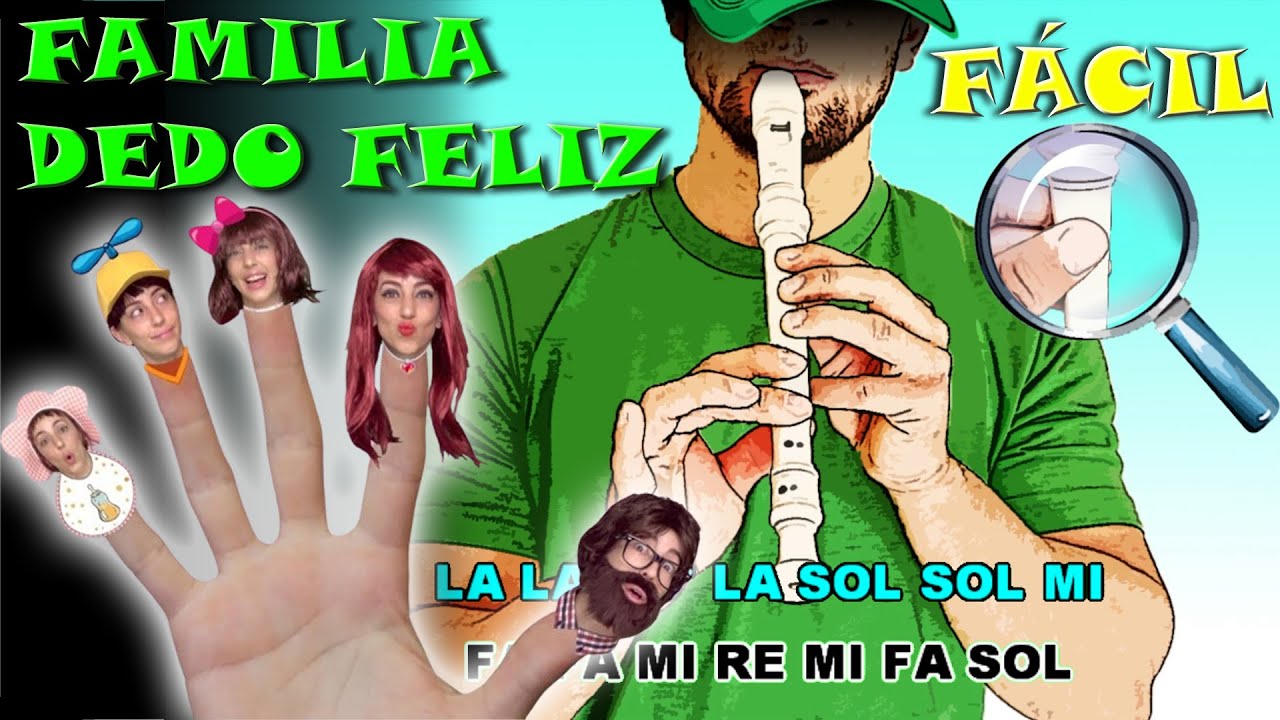Familia Dedo Feliz - Luli Pampín | Flauta Fácil | Tutorial | Cover ...