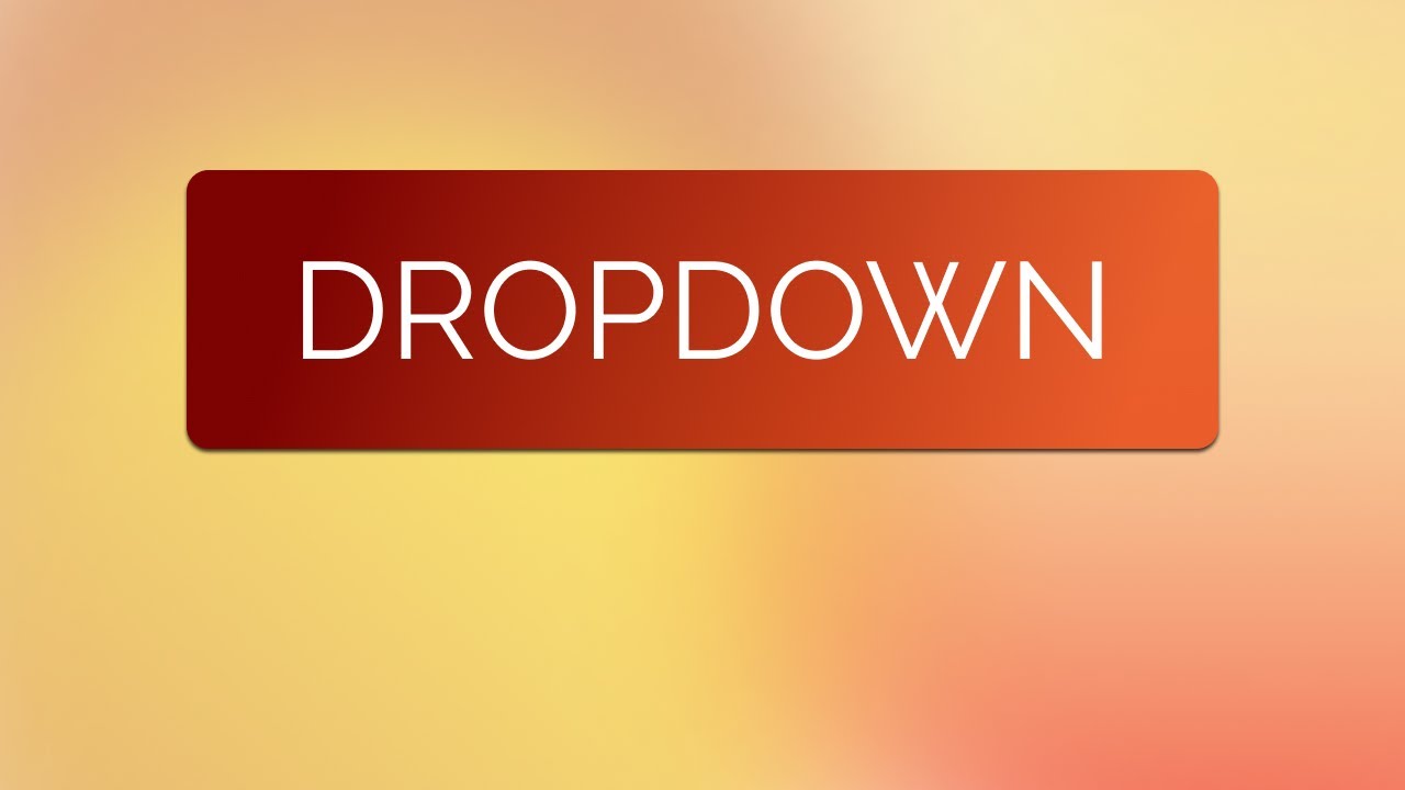 How To Create An Animated DropDown Button - YouTube