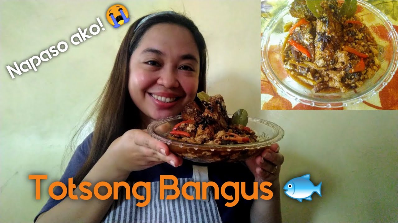 How to cook Totsong Bangus (Ingat lang sa talsik ng mantika) =P - YouTube