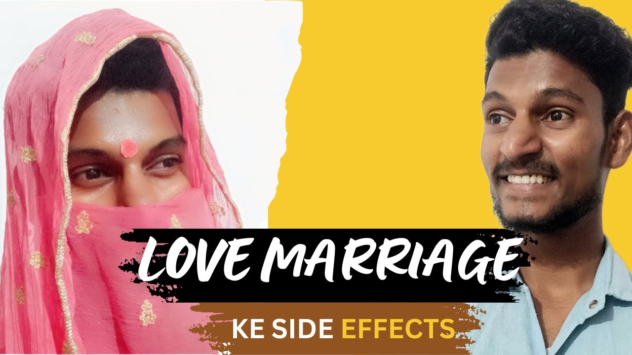 The29sec | LOVE MARRIAGE KE SIDE EFFECTS | By AFZAL ANSARI # ...