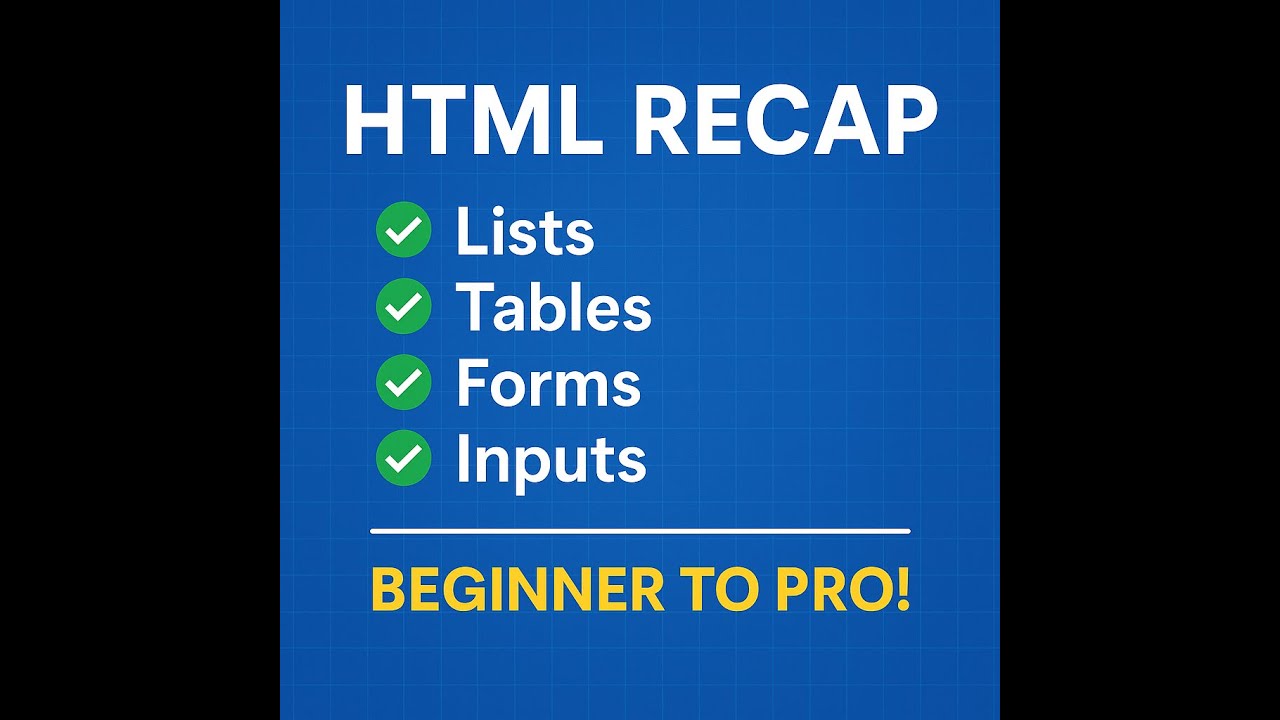 HTML Recap — Lists, Tables, Forms & Inputs | Beginner to Pro! (day 6) - YouTube
