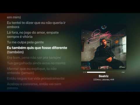 2ZDinizz - Beatriz [Letra]