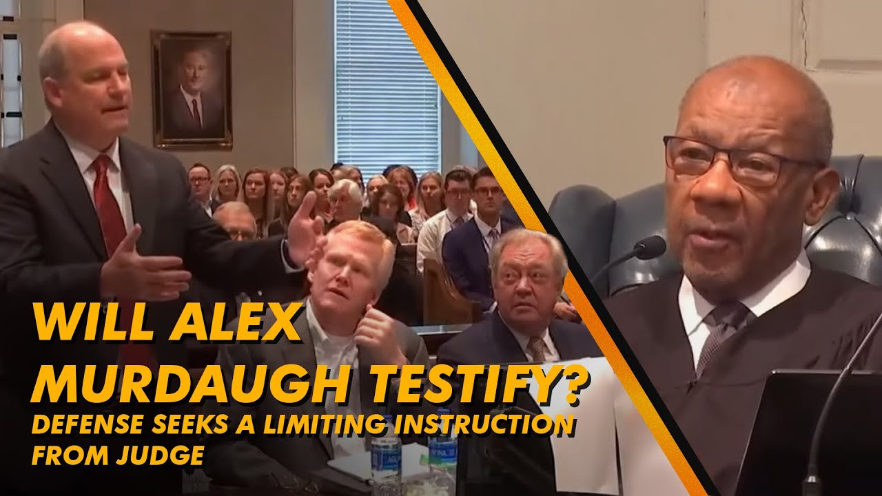 Will Alex Murdaugh Testify? Defense seeks a limiting instruction form ...