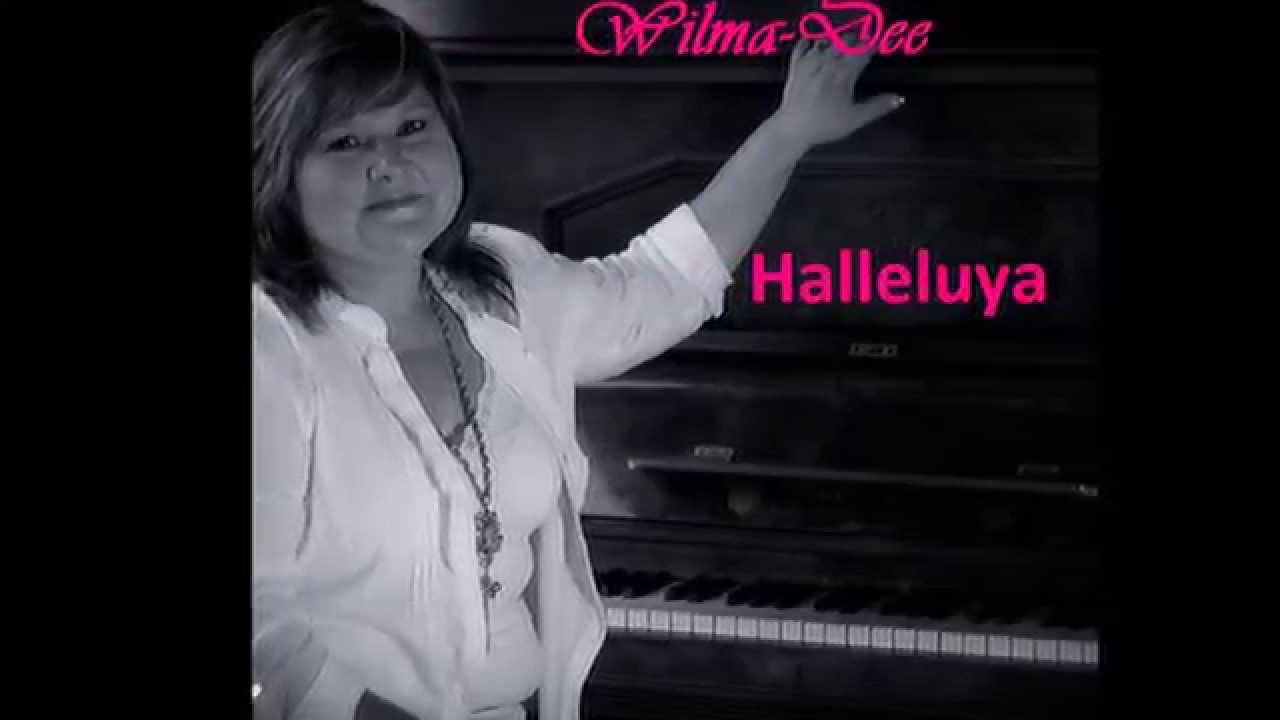 Wilma Dee Halleluya - YouTube