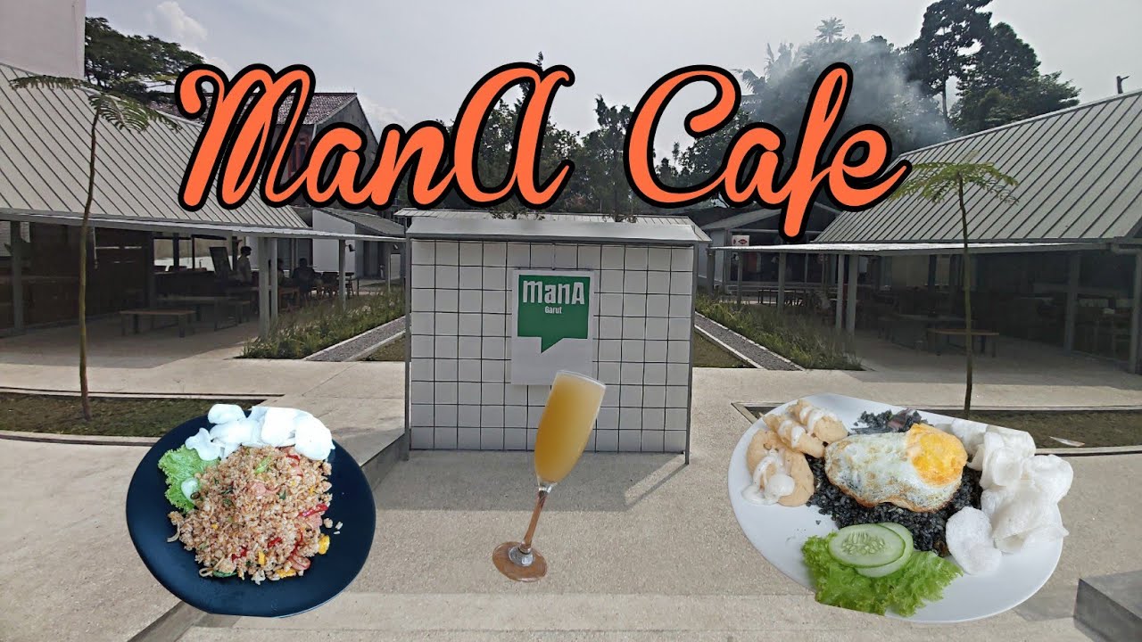 Mana Cafe | Garut | May 8, 2023 - YouTube