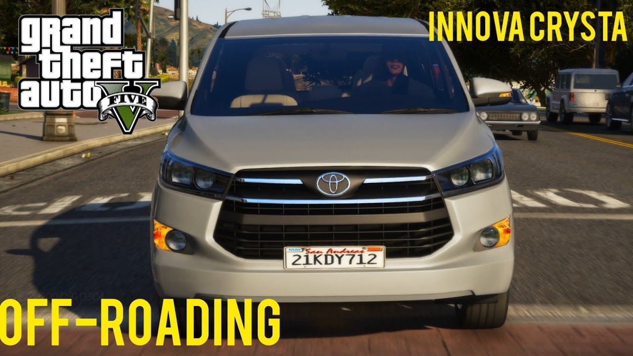 GTA 5 INNOVA CRYSTA 2017 TEST DRIVE AND OFF-ROADING - YouTube