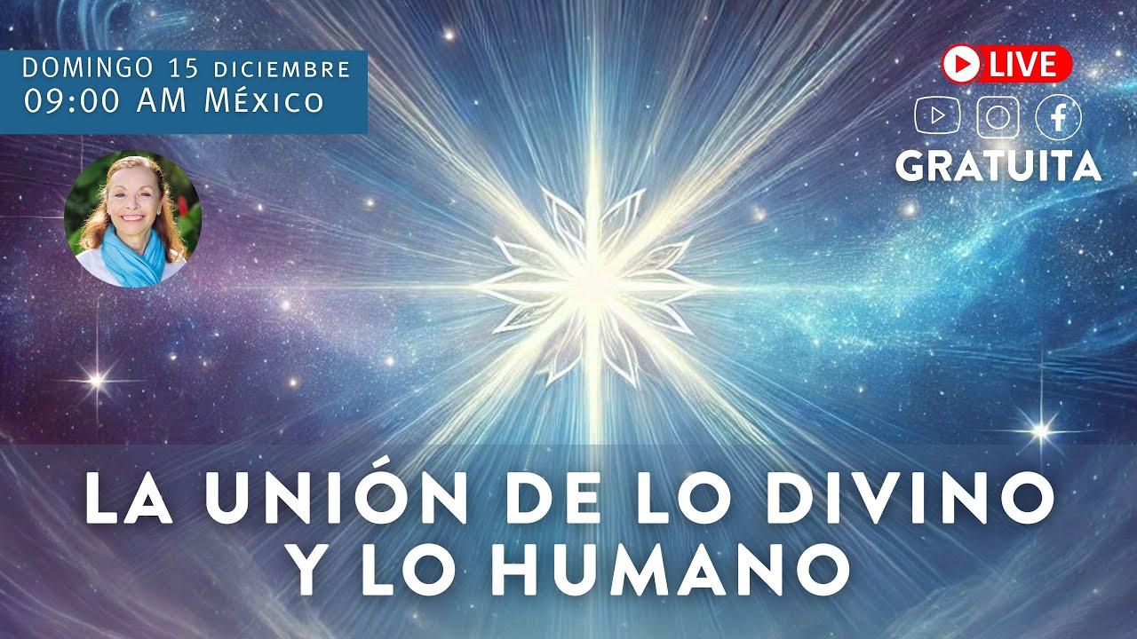 La Unión de lo Divino y lo Humano. - YouTube