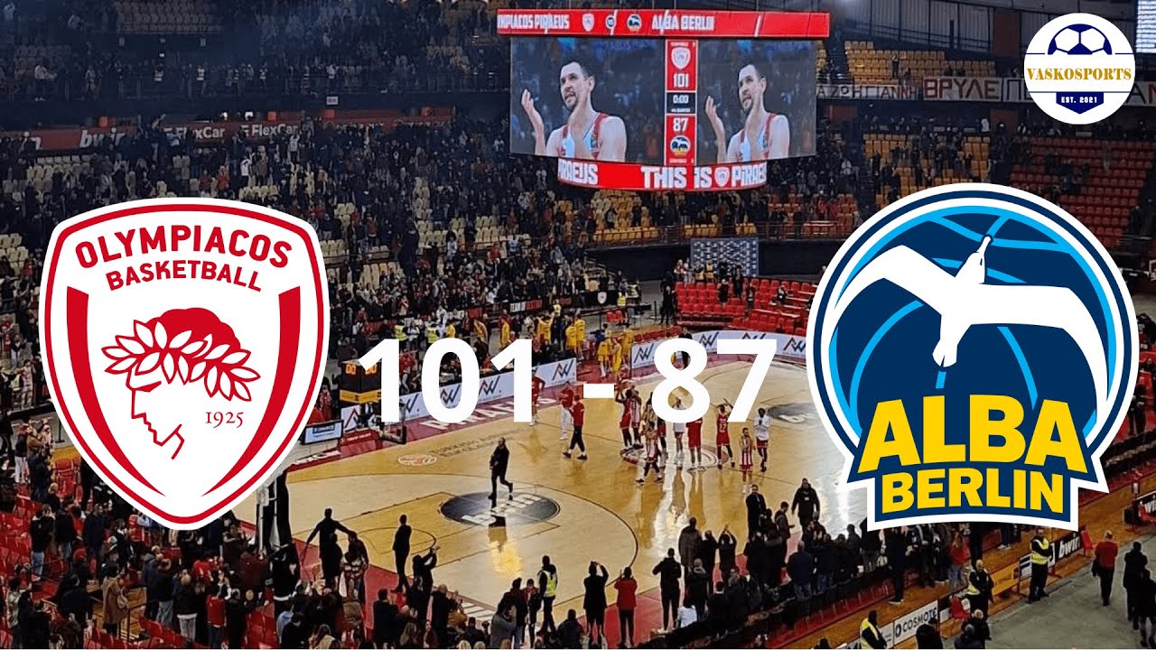 ΟΛΥΜΠΙΑΚΟΣ - ΑΛΜΠΑ ΒΕΡΟΛΙΝΟΥ 101-87 | Η ΑΤΜΟΣΦΑΙΡΑ ΜΕΣΑ ΑΠΟ ΤΟ ΣΕΦ | 30 ...