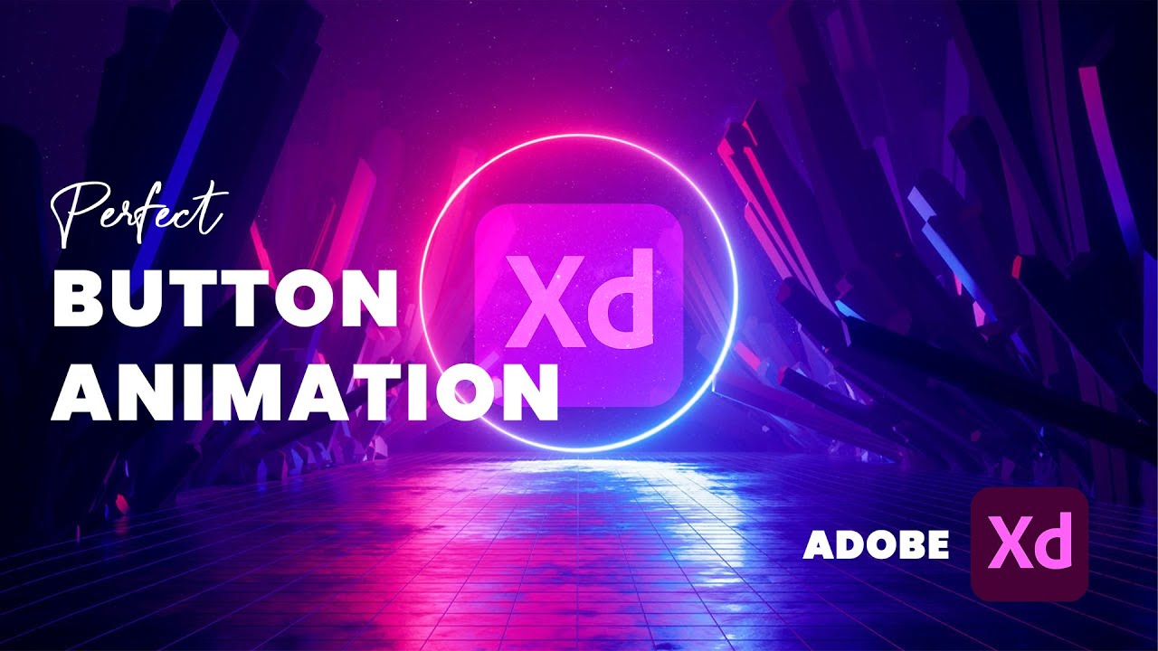 Button Animations in Adobe Xd | Adobe Xd - YouTube