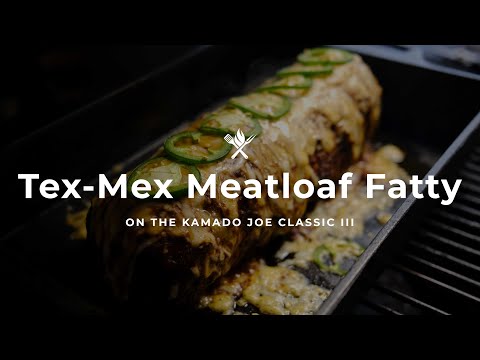 Tex-Mex Meatloaf Fatty - YouTube