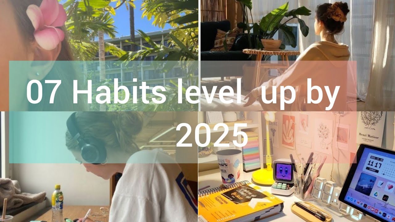 2025 level up කර ගමුද? | තාම පරක්කු නෑ 🧿| 07 Habits level up by 2025 🦋 - YouTube