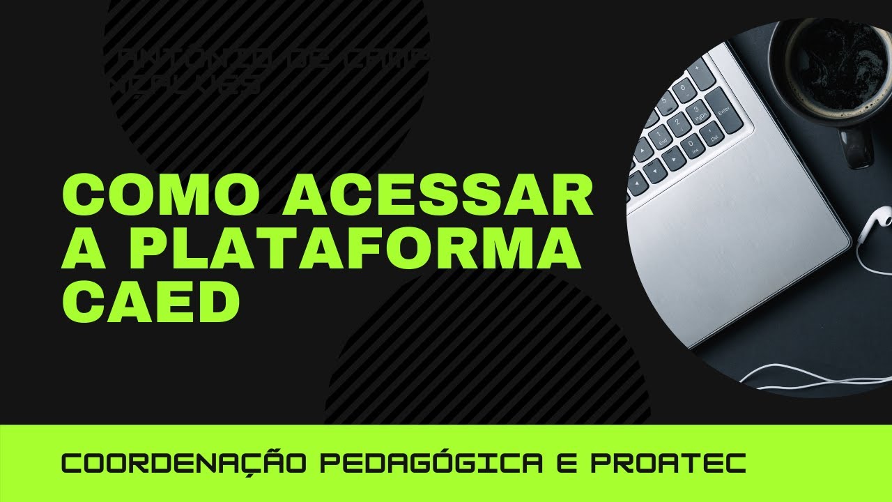 PASSO A PASSO - Como acessar a Plataforma Caed - YouTube