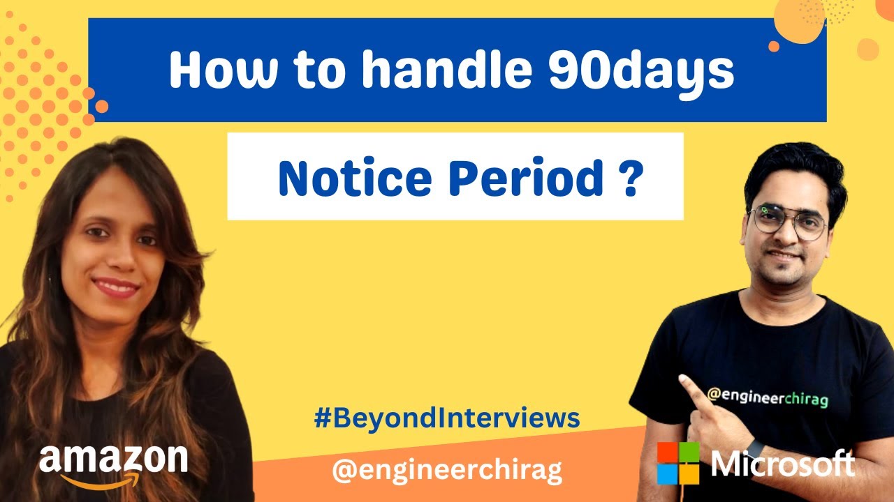 How To Handle 90 Days Notice Period Beyond Interviews Ep 3 YouTube how-to-handle-90-days-notice-period-beyond-interviews-ep-3-youtube