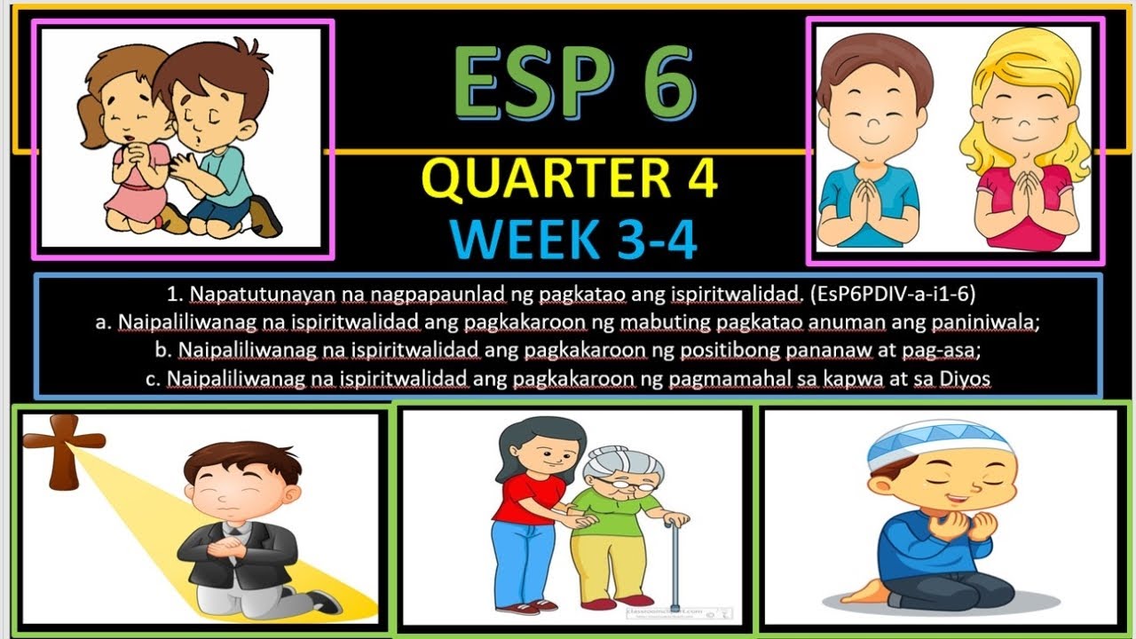 ESP 6 QUARTER 4 WEEK 3 4 - YouTube