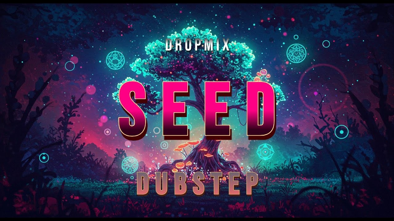 SEED | Emotional Dubstep Ride 🌌 - YouTube