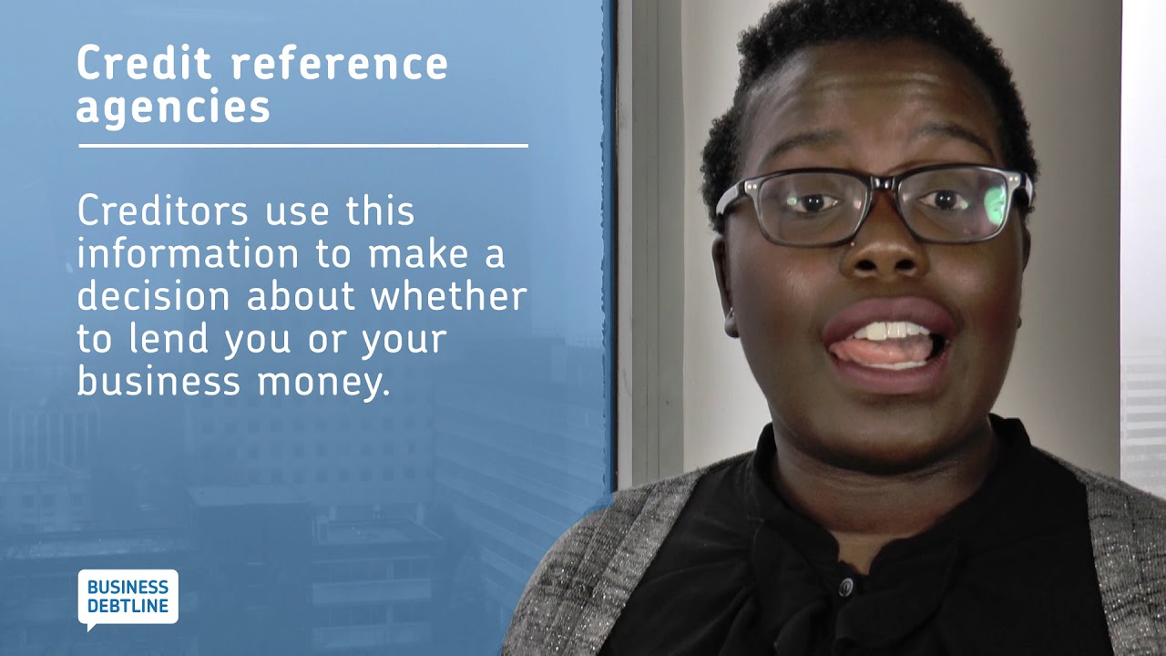 Credit reference agencies | Business Debtline - YouTube