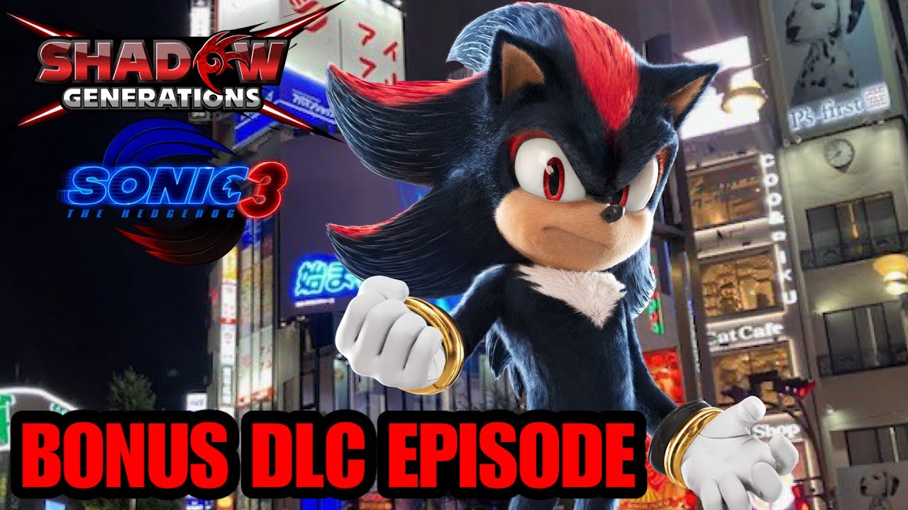 See the Movie, Play the Game【Shadow Generations - BONUS】 - YouTube