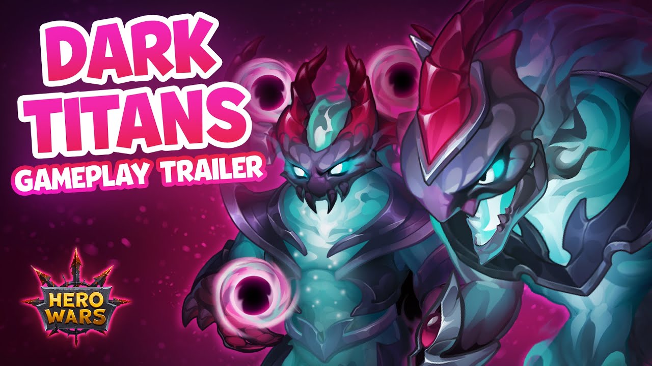 DARK TITANS Gameplay Trailer Hero Wars YouTube dark-titans-gameplay-trailer-hero-wars-youtube