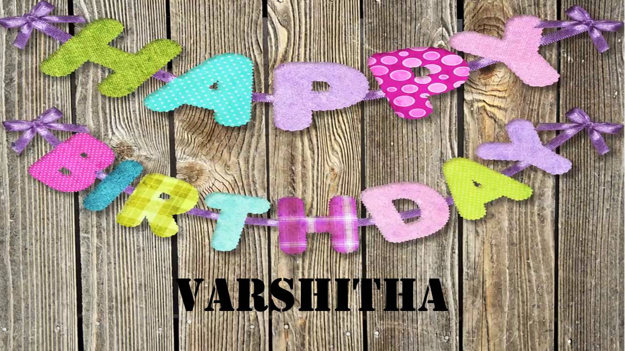 Varshitha Wishes & Mensajes - YouTube