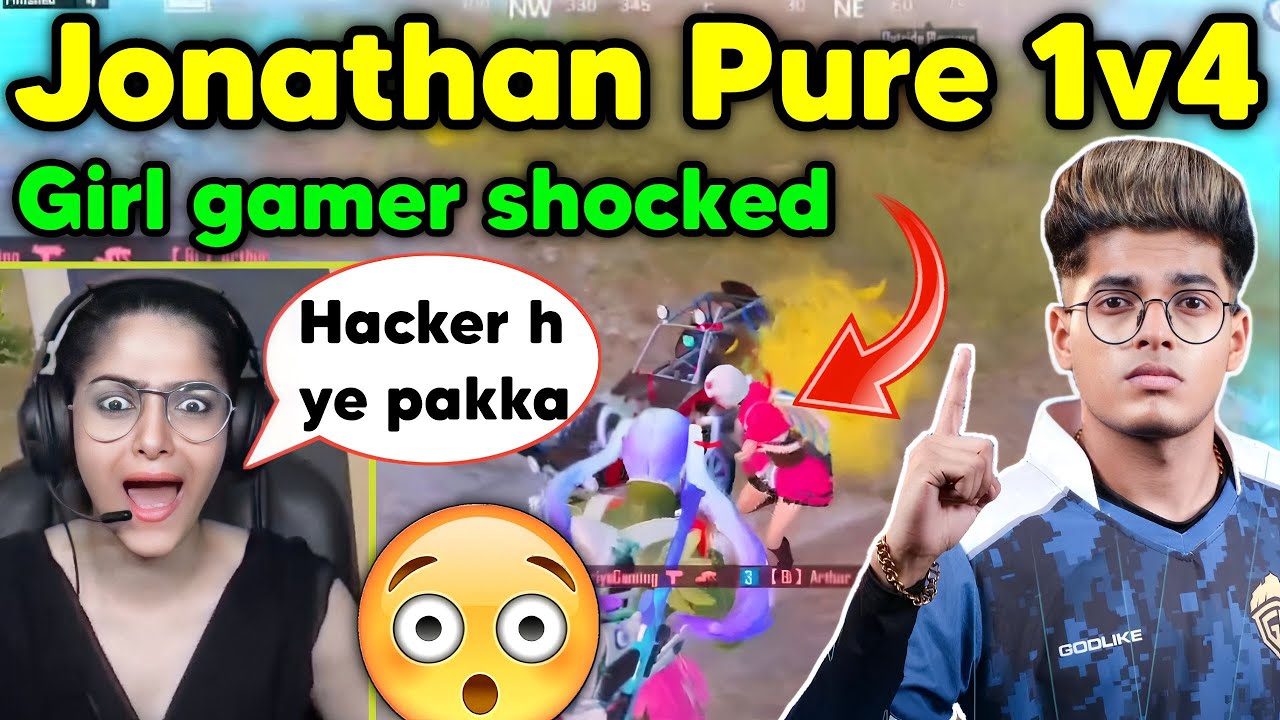 Jonathan unbelievable 1v4 clutch 🥵 Girl Gamer shocked by Johny 😲 - YouTube