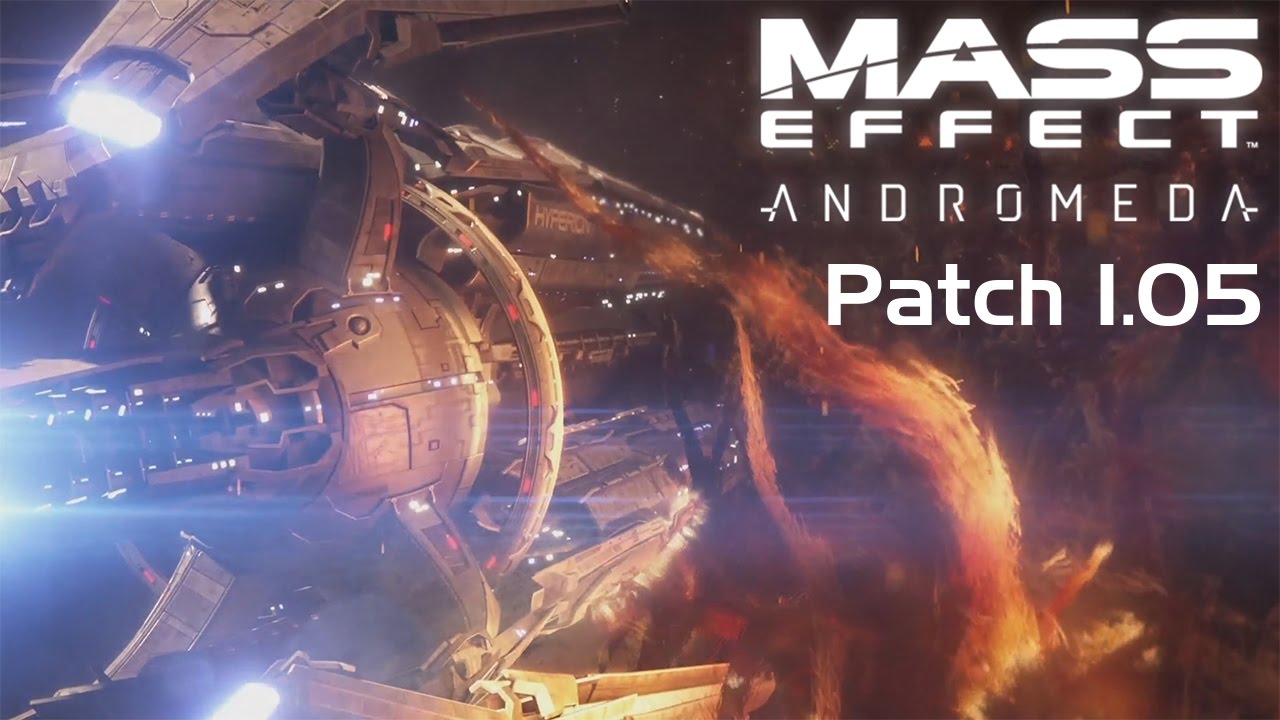 MASS EFFECT: ANDROMEDA - PATCH 1.05 UPDATE - MULTIPLAYER LIVE STREAM ...