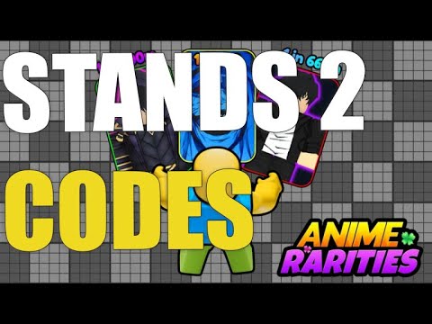 [ROBLOX] [STANDS 2] RNG ANIME RARITIES CODES 🎁| HOW TO REDEEM? - YouTube
