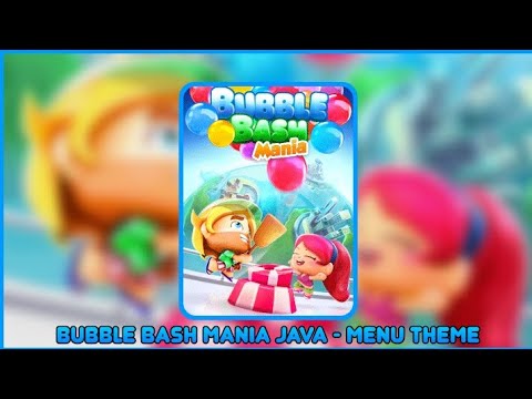 Bubble Bash Mania Java - Menu Theme - YouTube