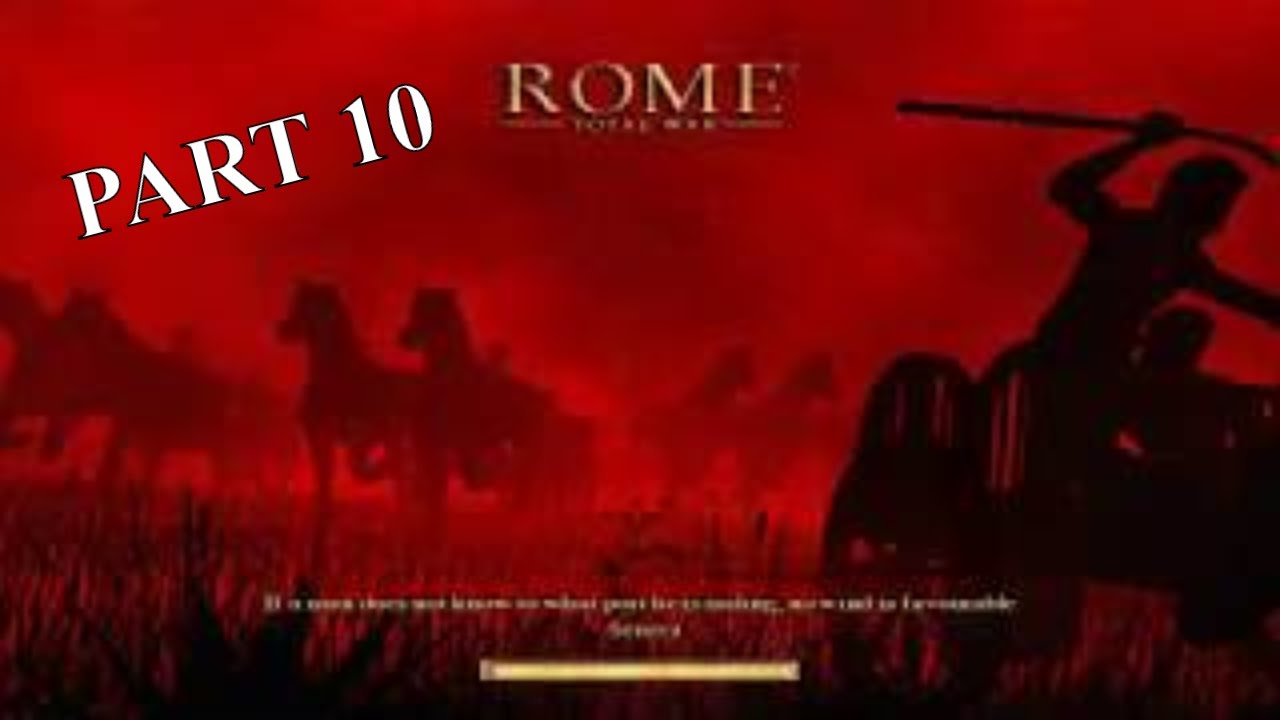 Rome Total War - Part 10 | Rioting! - YouTube