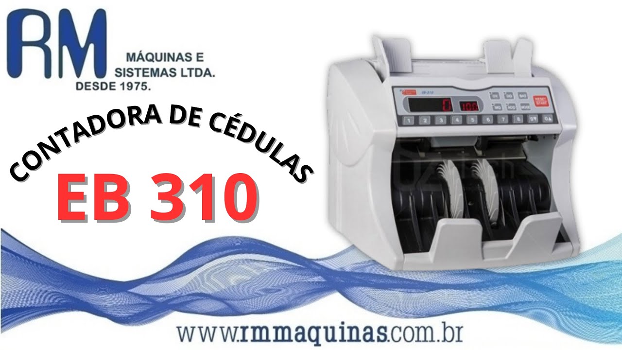 Contadora de Cédulas EB310 - RM Máquinas e Sistemas Ltda. - YouTube