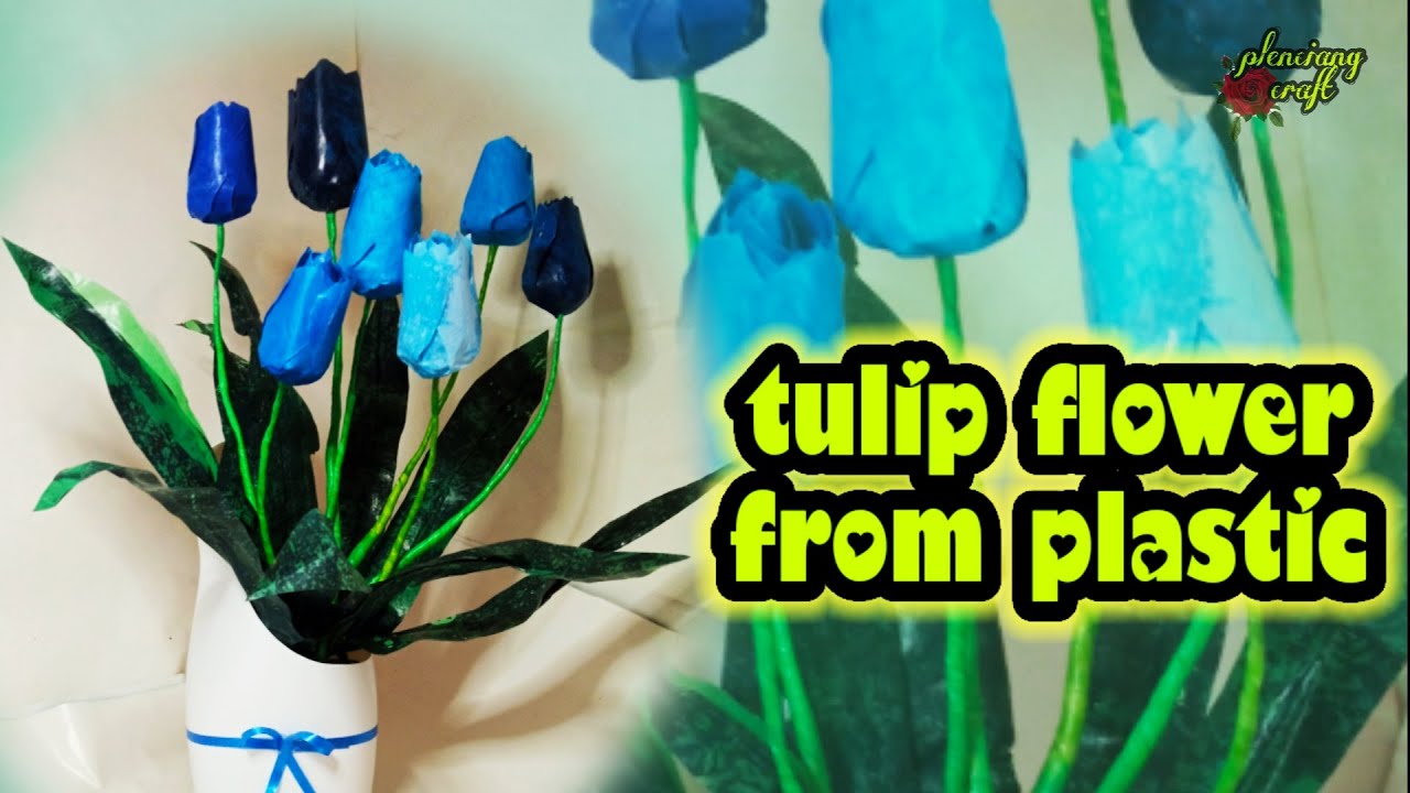 Tutorial bunga tulip biru dari kresek bekas || diy blue tulips from ...