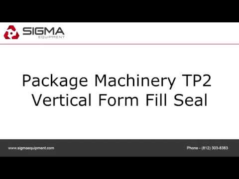 Package Machinery TP2 Vertical Form Fill Seal - YouTube
