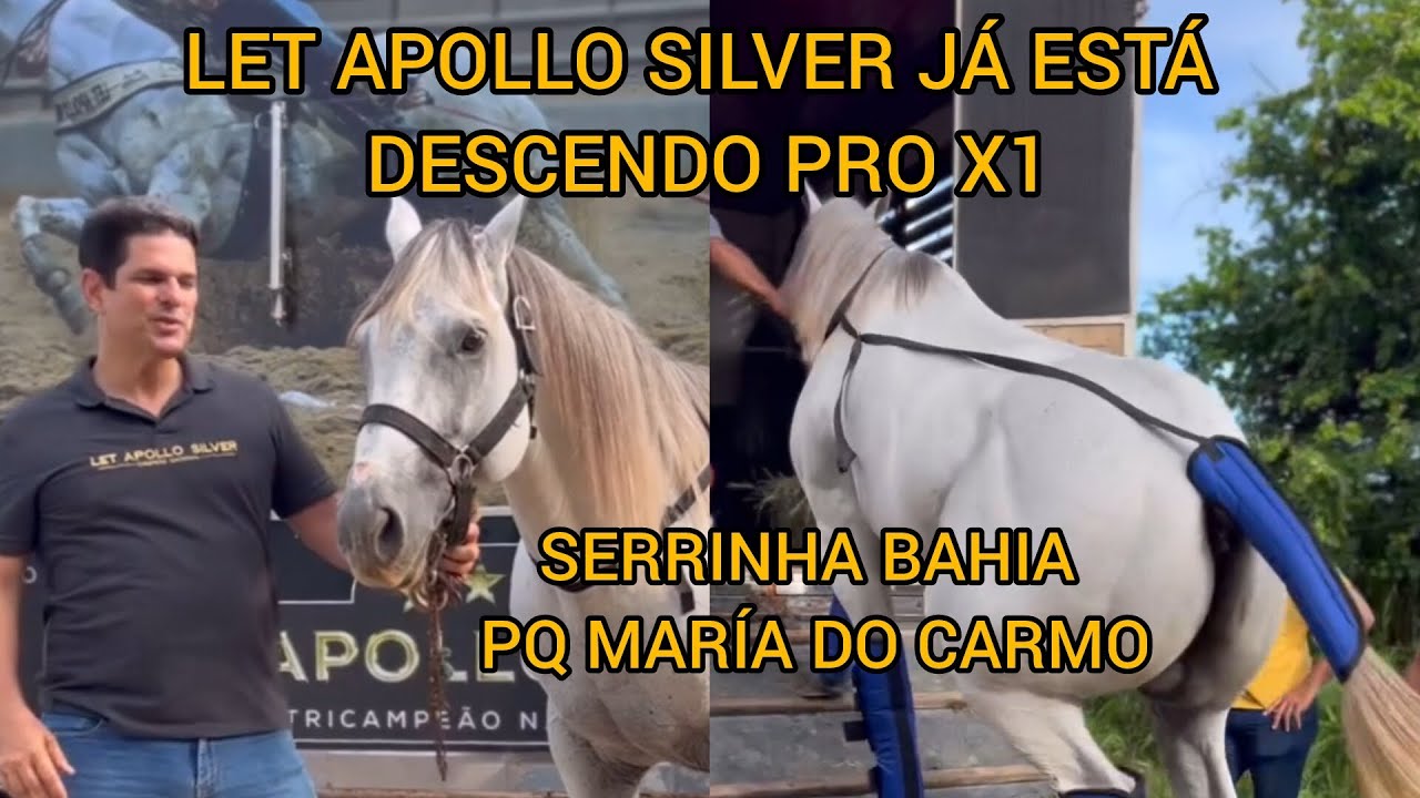 LET APOLLO SILVER JÁ ESTÁ DESCENDO PRO X1 SERRINHA PQ MARIA DO CARMO ...