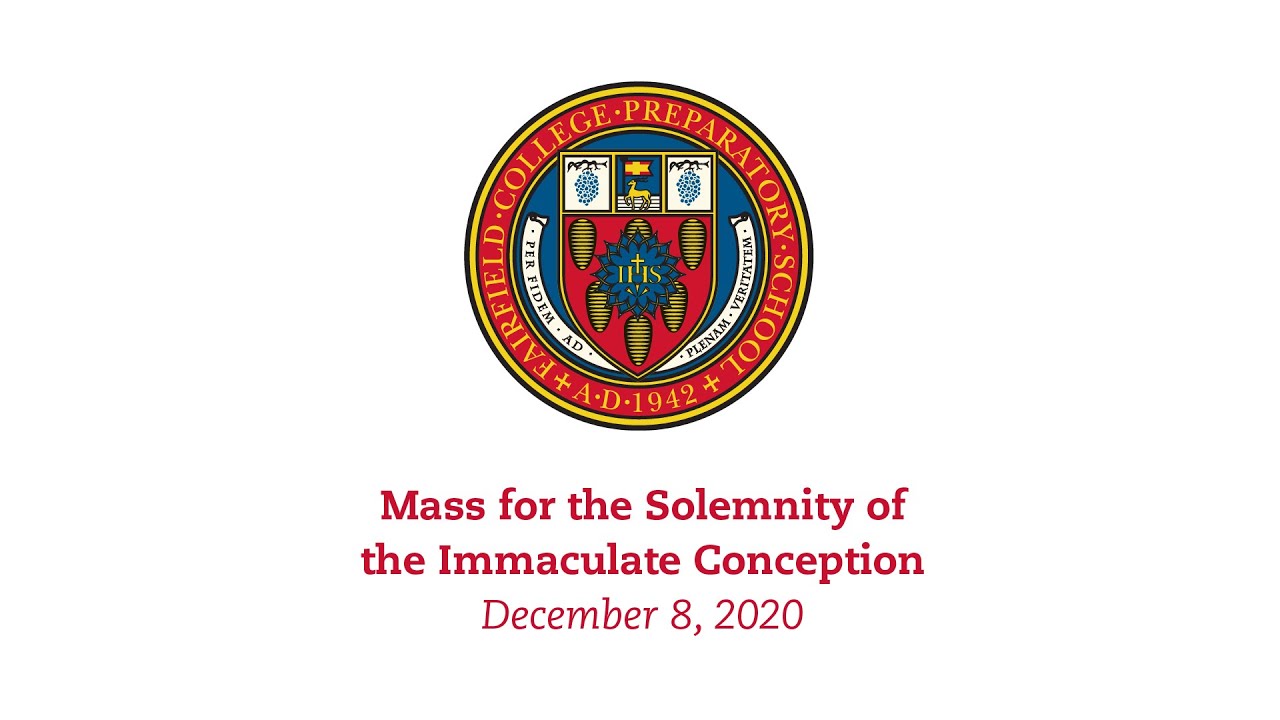 Fairfield Prep Mass for the Immaculate Conception - YouTube