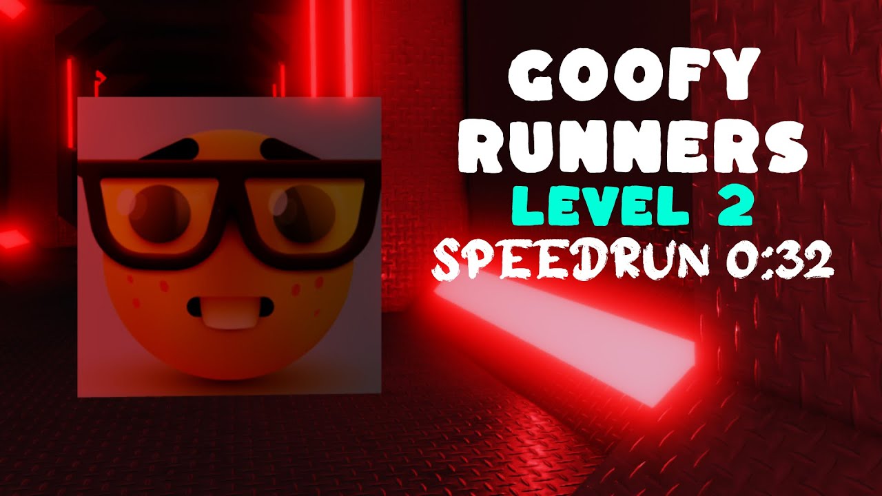 Roblox Goofy Runners Level 2 Speedrun 0:32 - YouTube
