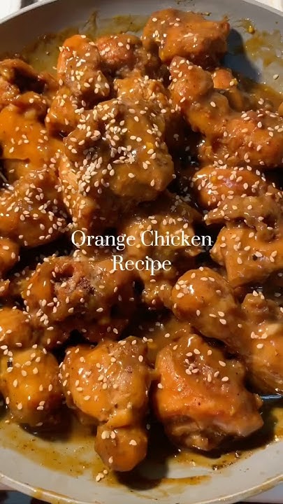Orange Chicken Recipe | #food #recipe #fyp #fypviralシ #chicken # #dinner #chinesefood - YouTube