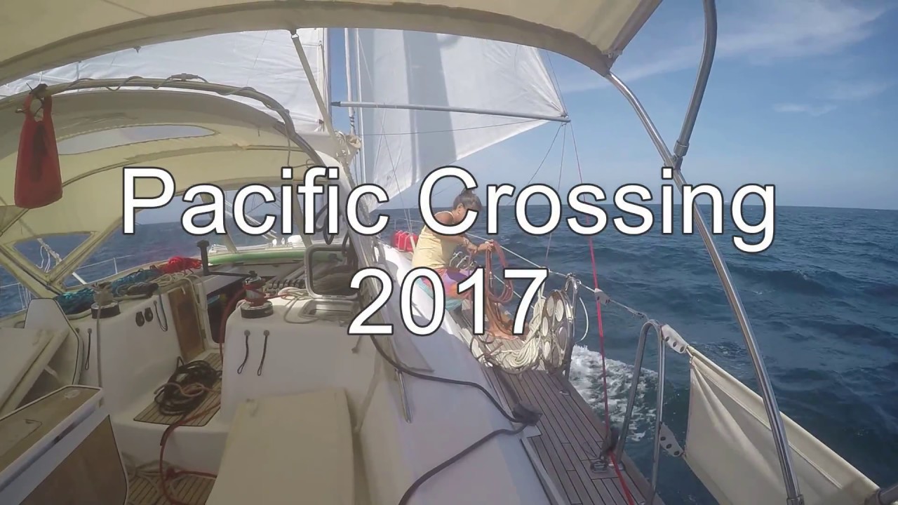 The Pacific Crossing 2017. In barca a vela da Panama alle Isole ...