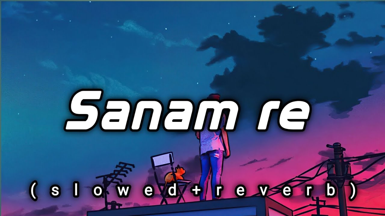 SANAM RE Title Song FULL VIDEO | Pulkit Samrat, Yami Gautam, Urvashi ...