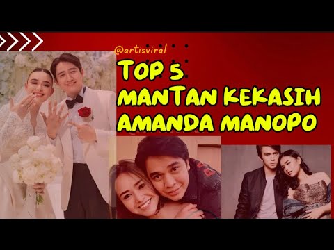 Pernikahan Amanda Manopo Viral! Ini Kisah 5 Mantan yang Pernah Dekat Dengannya!