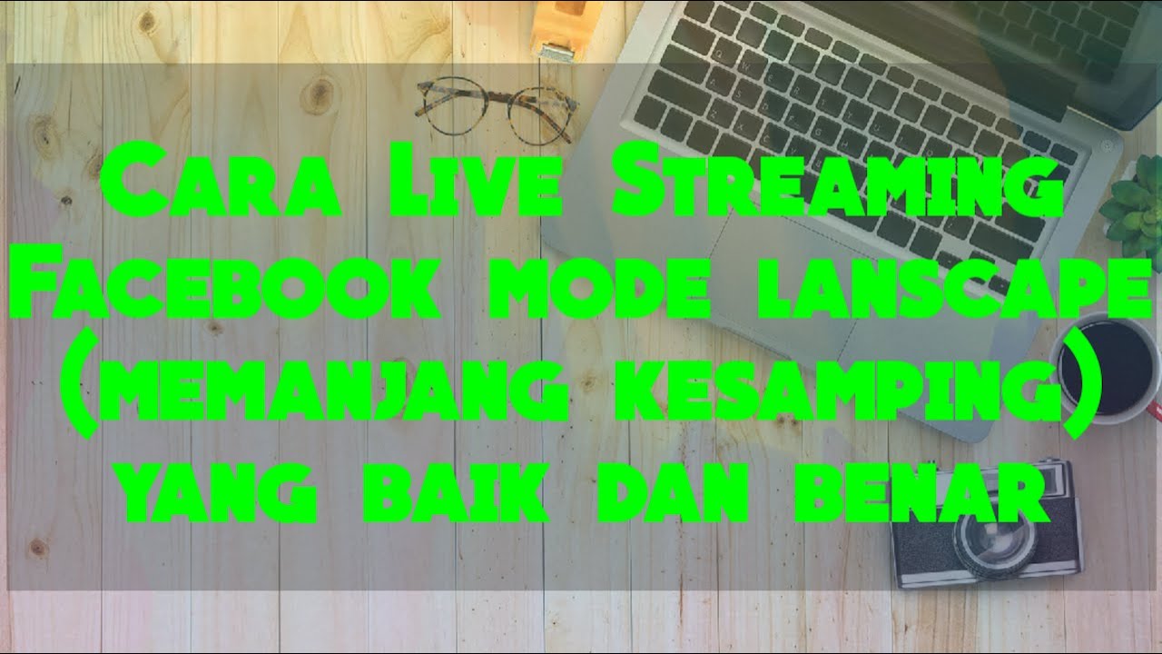 Tutorial Live Streaming Facebook - YouTube