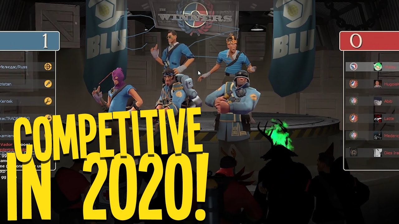 TF2 COMPETITIVE IN 2020? - YouTube