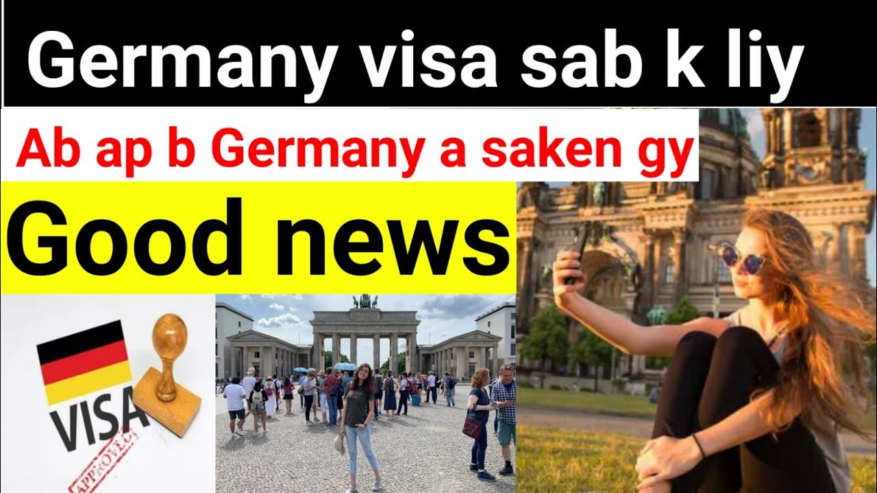 Germany visa from pakistan |Germany visa open | germany need workers ...