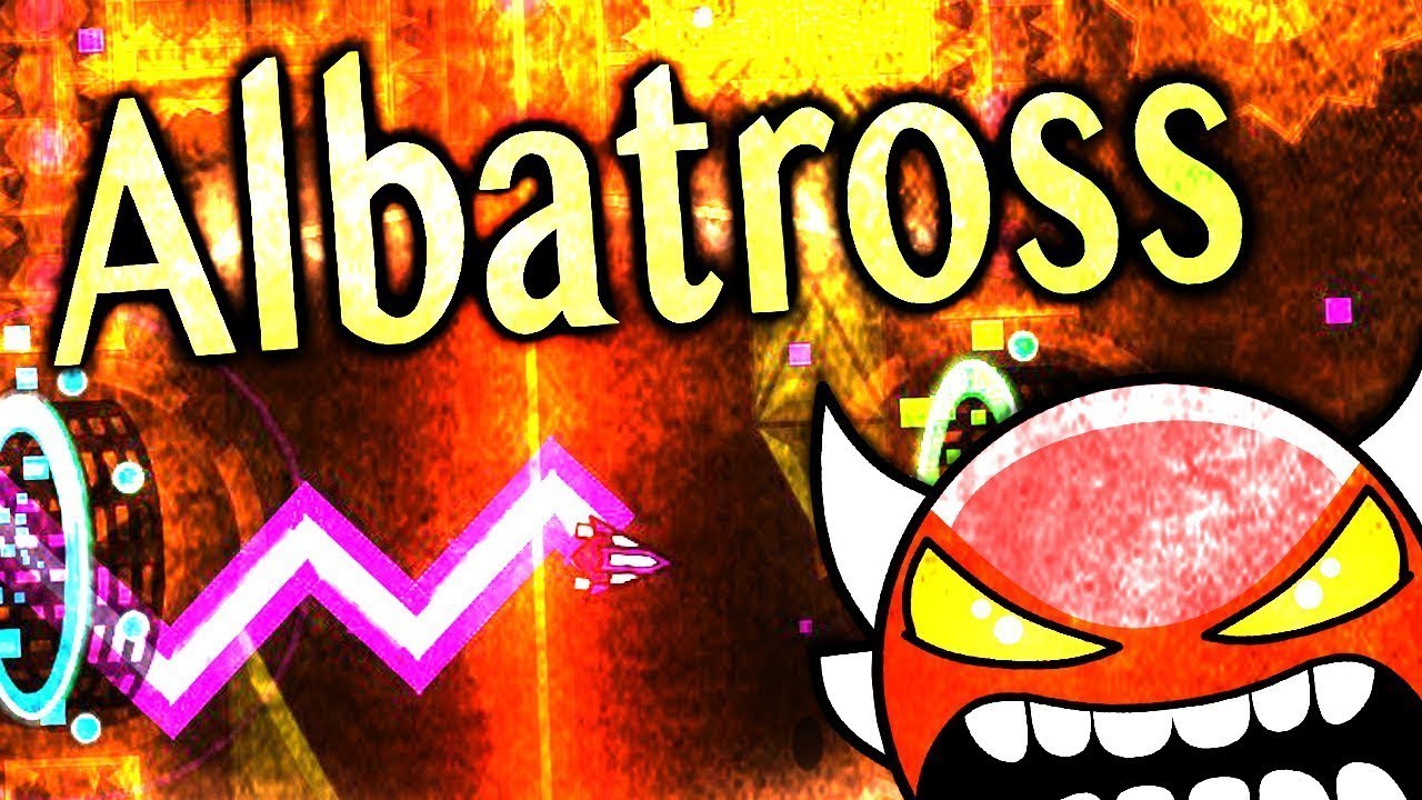 Albatross 100% (Insane Demon) GD 2.11 - YouTube