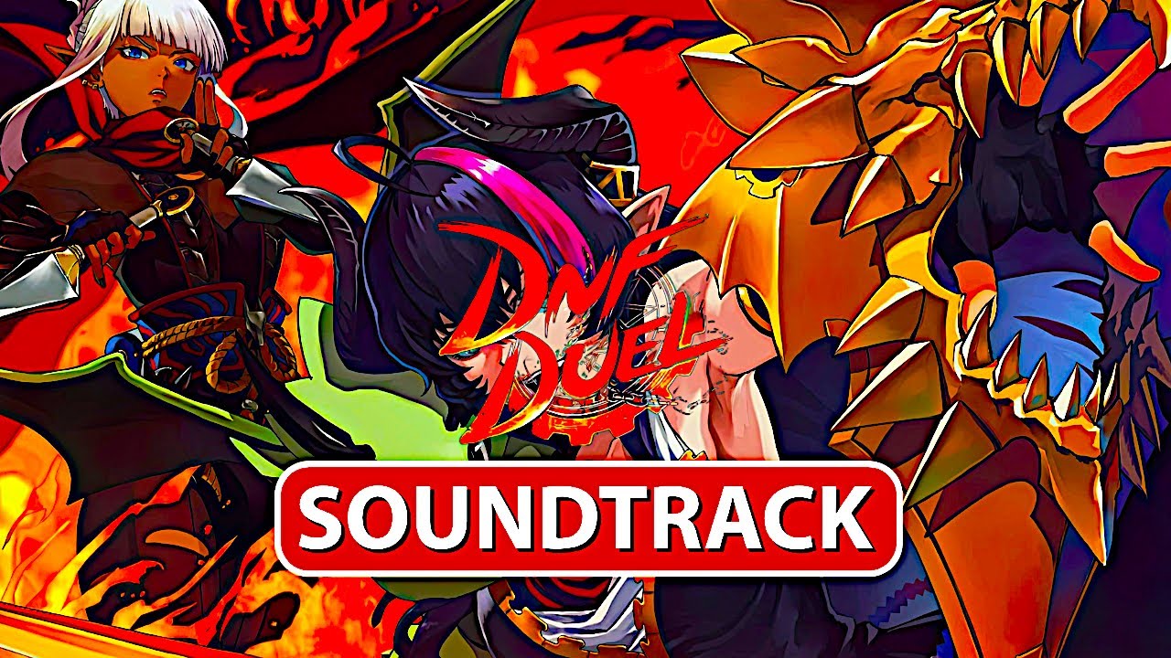 DNF DUEL | OFFICIAL SOUNDTRACK - YouTube