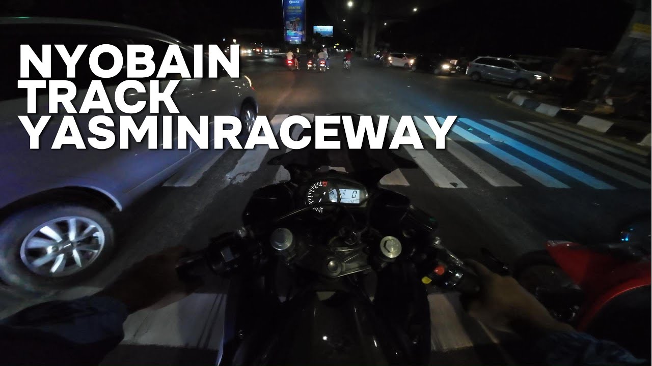 R25 NIGHT RIDE LEWAT YASMIN RACEWAY - YouTube