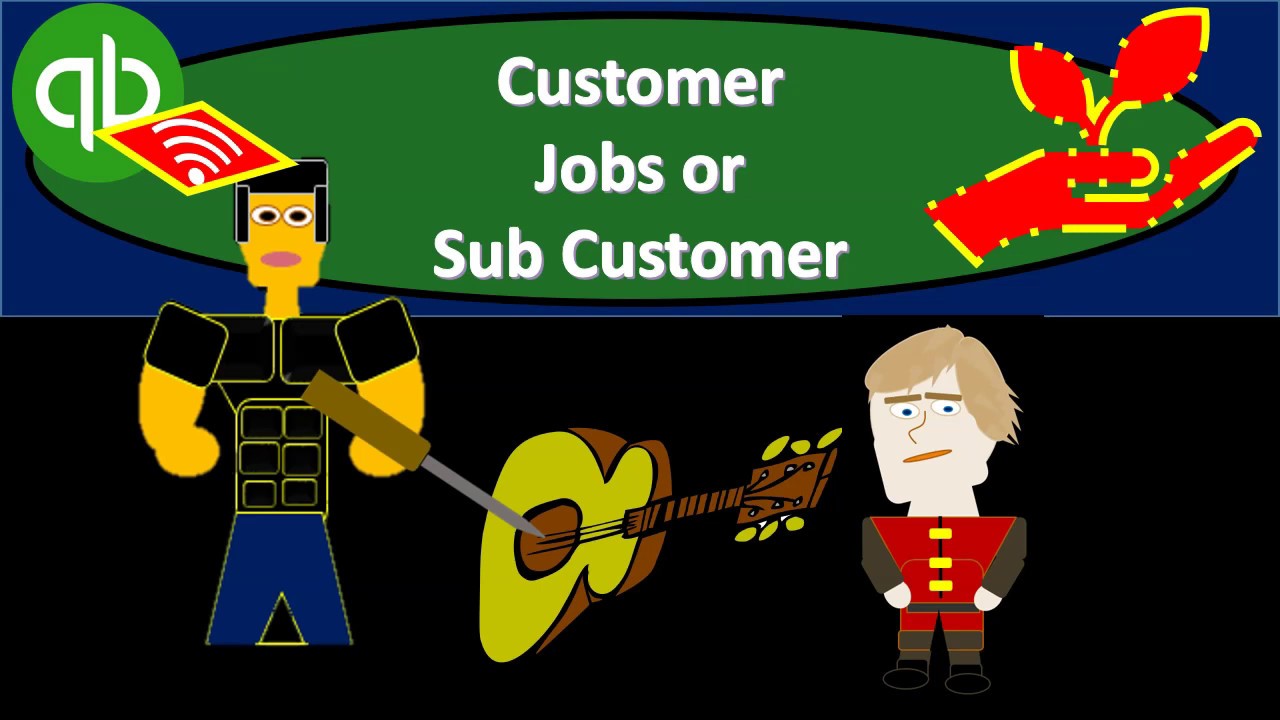 Customer Jobs Or Sub Customer 7 65 QuickBooks 2020 YouTube customer-jobs-or-sub-customer-7-65-quickbooks-2020-youtube