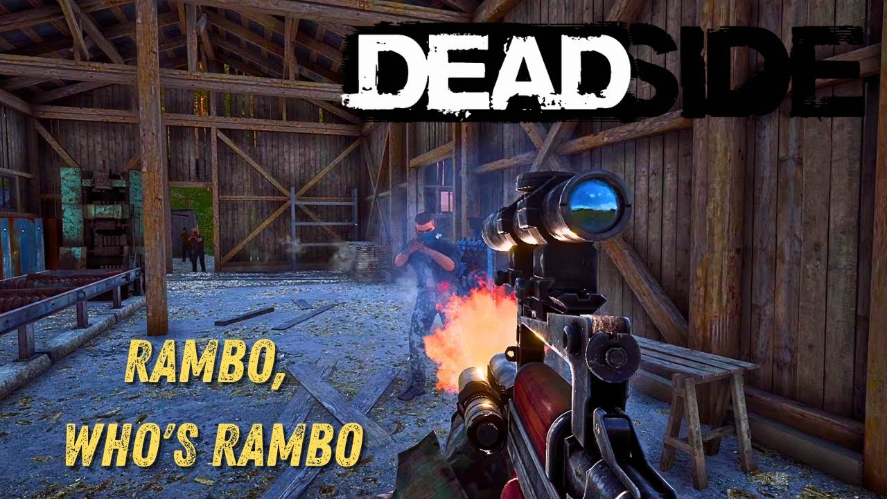 Going Rambo and Taking the Win. | Deadside Gameplay EP21 2023 - YouTube